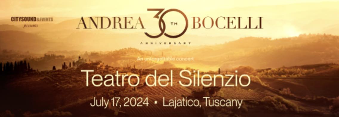Andrea Bocelli's Concert in Tuscany: Your Essential Guide - Tuscany.tips